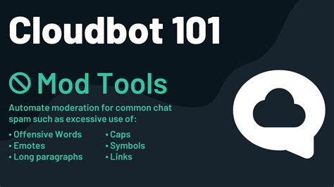 Mod Tools — Cloudbot 101 Streamlabs