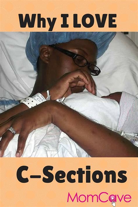 Reasons Why I Love C Sections MomCave TV
