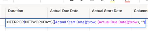 Hiding INVALID DATA TYPE With Formulas Using NETWORKDAYS Smartsheet Community