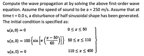 Compute The Wave Propagation At By Solving The Above Chegg