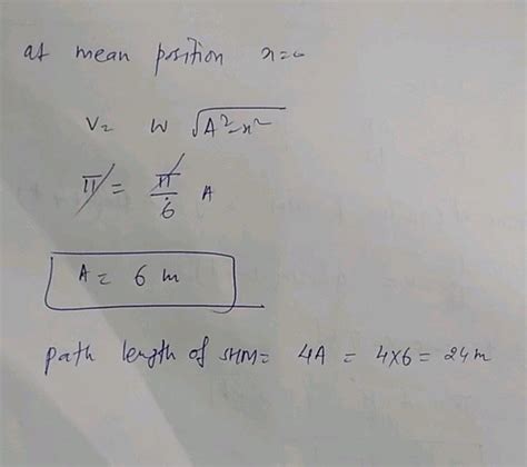 A Particle Is Performing A Linear S H M Of Period 12 S If The
