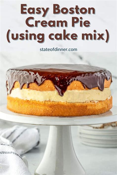 Easy Boston Cream Pie Recipe Using Cake Mix Boston Cream Pie