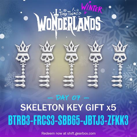 Day 7 Grab 5 Skeleton Keys Expires 7th January R Wonderlands