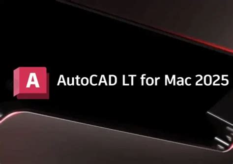 Download Autodesk Autocad Lt 2025 0 1 For Macos U2b X64