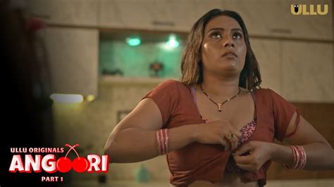 Angoori Part Release Date Cast Quick Overview Trailer And Much More