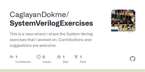 Github Caglayandokmesystemverilogexercises This Is A Repo Where I