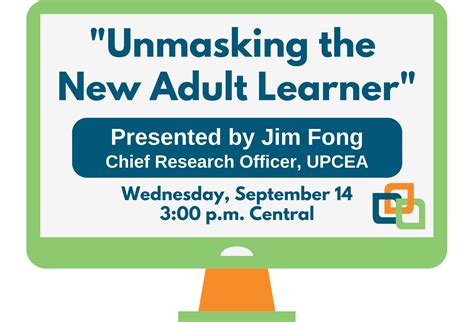 Webinar Unmasking The New Adult Learner Great Plains Idea
