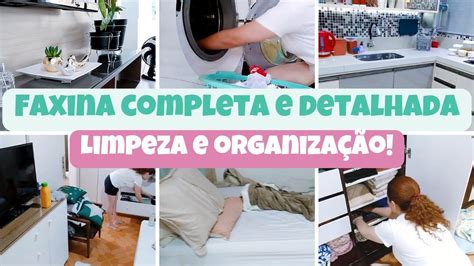 LIMPEI E ORGANIZEI TUDO 5 HORAS DE FAXINA COMPLETA E DETALHADA NA CASA
