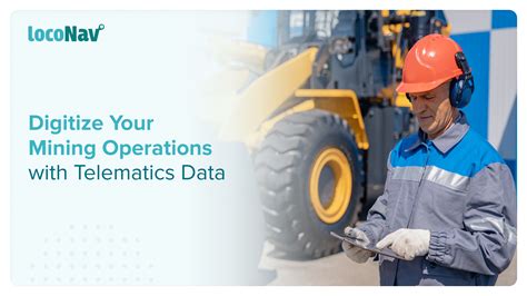 Telematics For Mining Industry Data Analysis 4 Important Benefits
