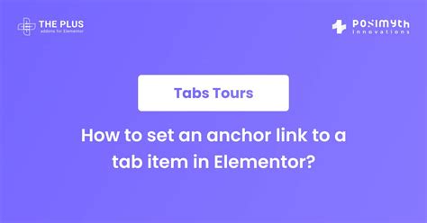 How To Set An Anchor Link To A Tab Item In Elementor The Plus Addons