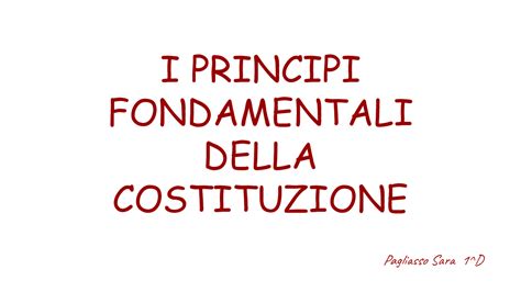 Diritto I Principi Fondamentali Della Costituzione Schemi E Mappe