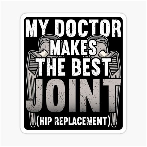 Hip Replacement Sticker For Sale By Meddart Redbubble