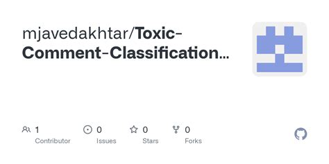 GitHub Mjavedakhtar Toxic Comment Classification Challenge