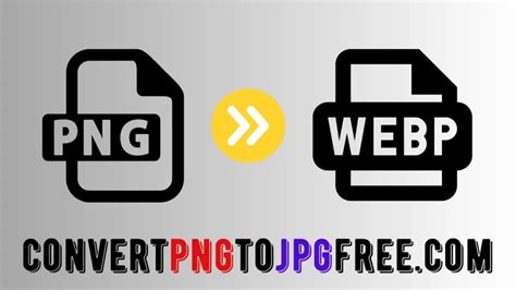 Free Png To Webp Converter