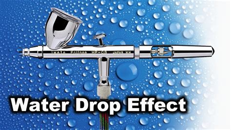 Airbrush Water Drop Effect Youtube
