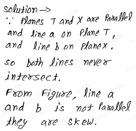 Solved Planes T And X Are Parallel Plane T Contains Line A Which