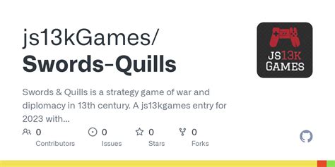 Github Js13kgamesswords Quills Swords And Quills Is A Strategy Game