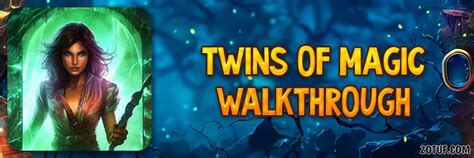 Hidden Riddles Twins Of Magic Walkthrough All Levels