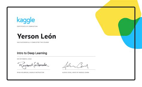 Yerson Le N Completed The Intro To Deep Learning Course On Kaggle