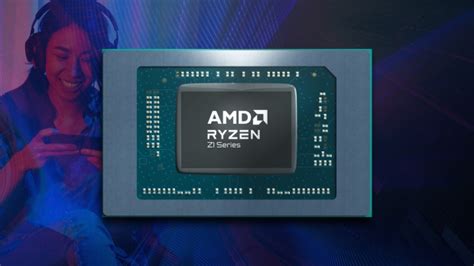AMD Announces Ryzen Z1 Series Processors Designed For Handheld PC Game