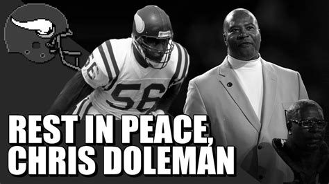 Rest In Peace Chris Doleman Youtube