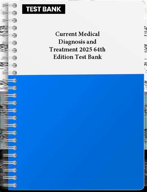 Current Medical Diagnosis And Treatment 2025 64th Edition Test Bank