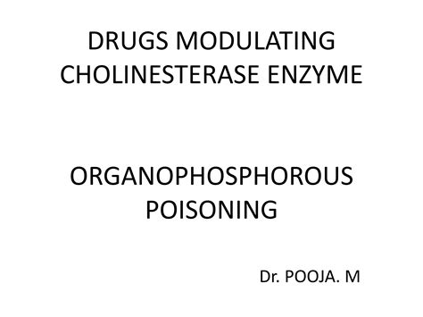 Drugs Modulating Cholinesterase Enzyme Ppt