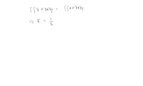 Let The Triangle Have A Density Mass Per Unit Area Equal To X Find