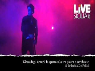 Il Circo Degli Orrori In Tre Minuti Live Sicilia
