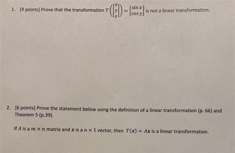 Solved Points Prove That The Transformation T Is Not Chegg