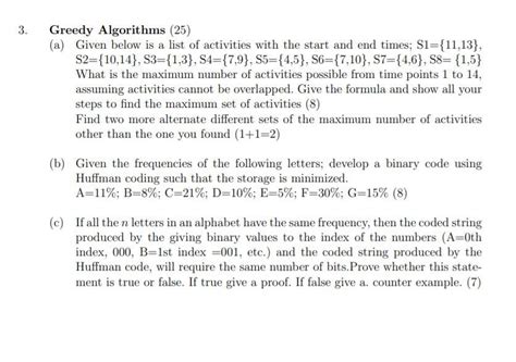 Solved 3 Greedy Algorithms 25 A Given Below Is A List