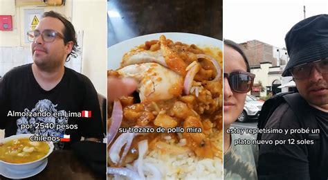 Tiktok Viral Chileno Visita Perú Presume Su Menú De 12 Soles En