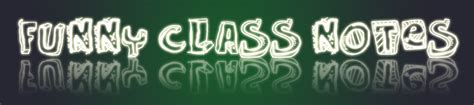 Funny Class Notes Logical Fallacies