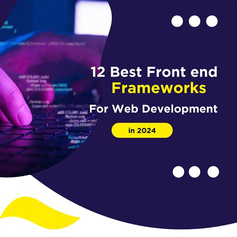 Best Front End Frameworks For Web Development In Gadgetsfocus