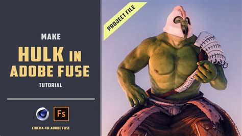 Create Hulk Rigged Model Using Adobe Fuse And Mixamo ADOBE FUSE