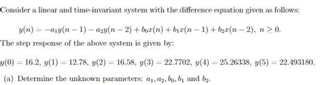 Solved Consider A Linear And Time Invariant System With The