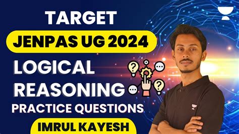 Logical Reasoning Practice Questions Part 1 Jenpas Ug 2024 Imrul Kayesh Youtube