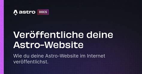 Veröffentliche deine Astro Website Docs
