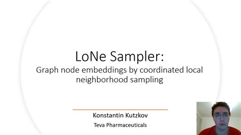 Underline Lone Sampler Graph Node Embeddings By Coordinated Local