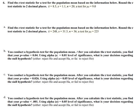 Solved 6 Find The T Test Statistic For A Test For The Chegg Com