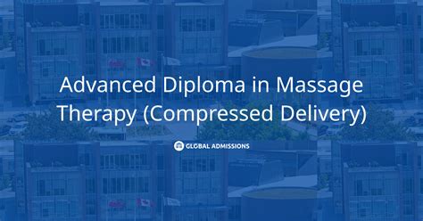 Advanced Diploma In Massage Therapy Compressed Delivery At Centennial