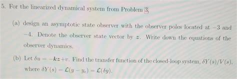 For The Linearized Dynamical System From Problem Chegg
