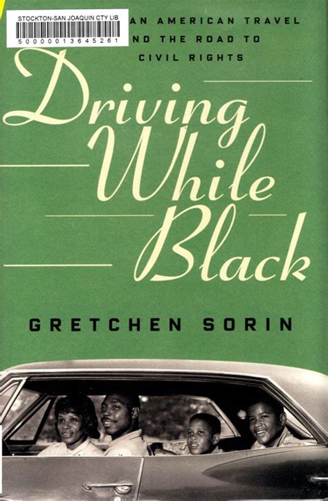 Driving While Black Bramans Wanderings