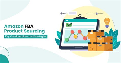 Amazon FBA Product Sourcing Considerations Strategies Techiconix