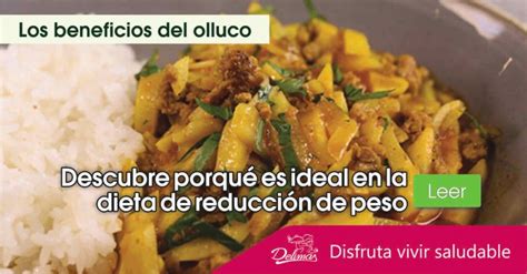Olluco Beneficios Considerado un alimento dietético Alimentación
