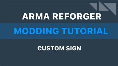 arma reforger modding tutorial creating and importing a custom sign
