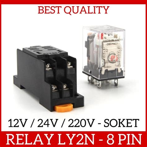 Jual Relay Ly2 Ly2n Ly2 N 8 Pin 12v 24v 220v 12 24 220 Volt Soket Relai Shopee Indonesia
