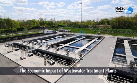 What Is The Economic Impact Of Wastewater Treatment Plants