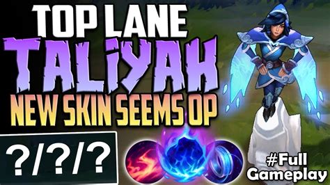 TOP LANE TALIYAH NEW SKIN SSG TALIYAH SEEMS OP Taliyah Vs