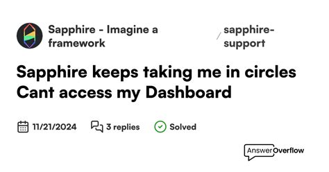 sapphire keeps taking me in circles can t access my dashboard